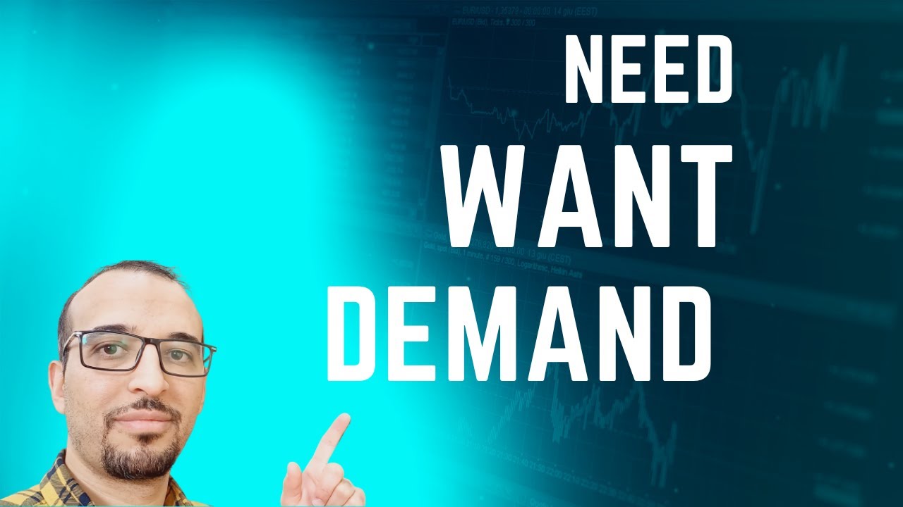 NEED vs WANT vs DEMAND .. الفرق بين - YouTube