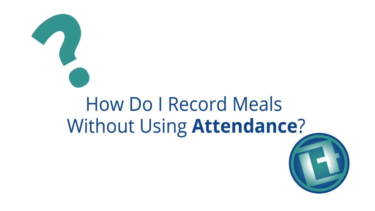 How Do I Record Meals Without Using Attendance? - YouTube