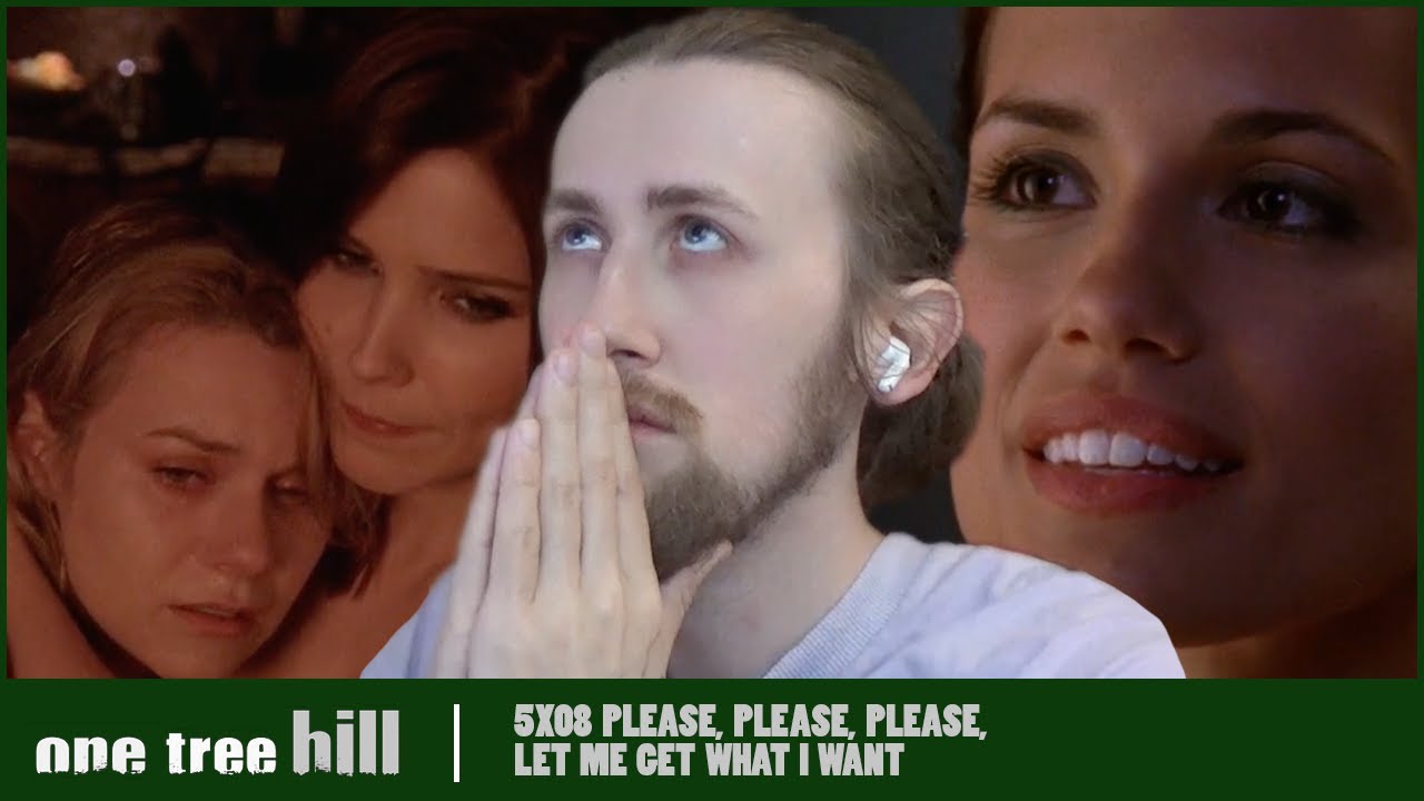 GIVE ME STRENGTH! - One Tree Hill 5X08 - 'Please Please Please Let Me ...
