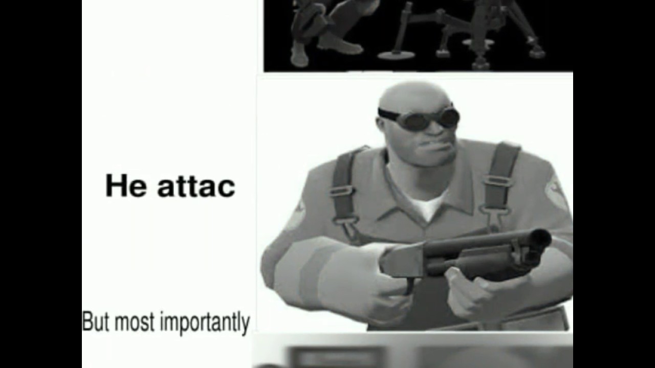 he protec but he also attac memes Compilation - YouTube