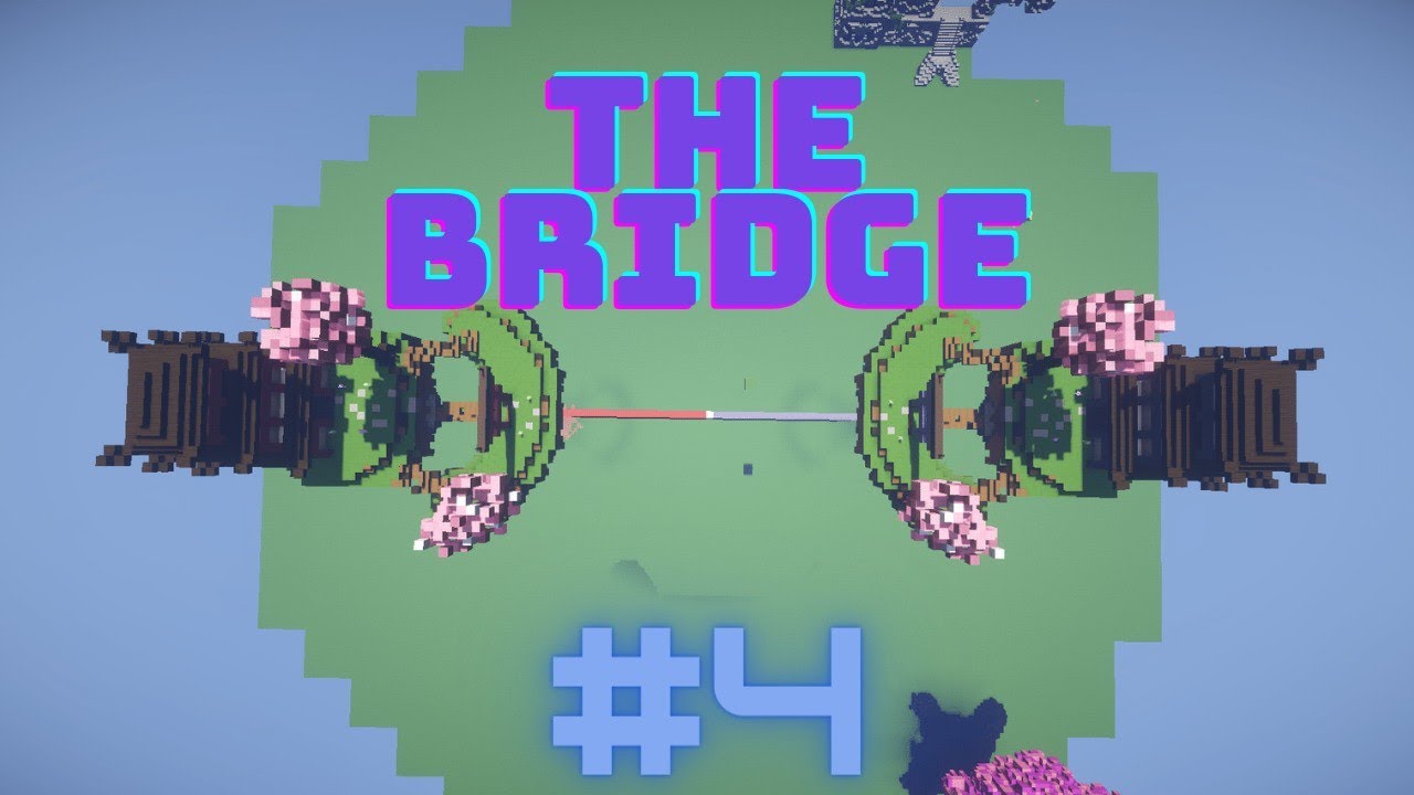 My Minecraft The Brigde Gameplay Part #4 - YouTube