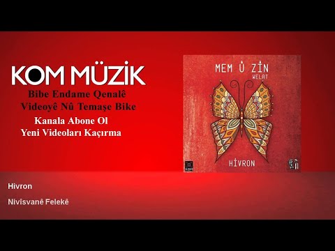 Hîvron - Nivîsvanê Felekê (Official Audio © Kom Müzik)
