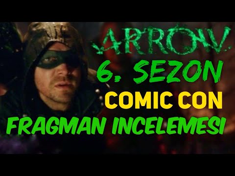 Adadan Kimler Kurtuldu? | Arrow 6.Sezon Comic Con Fragman İnceleme