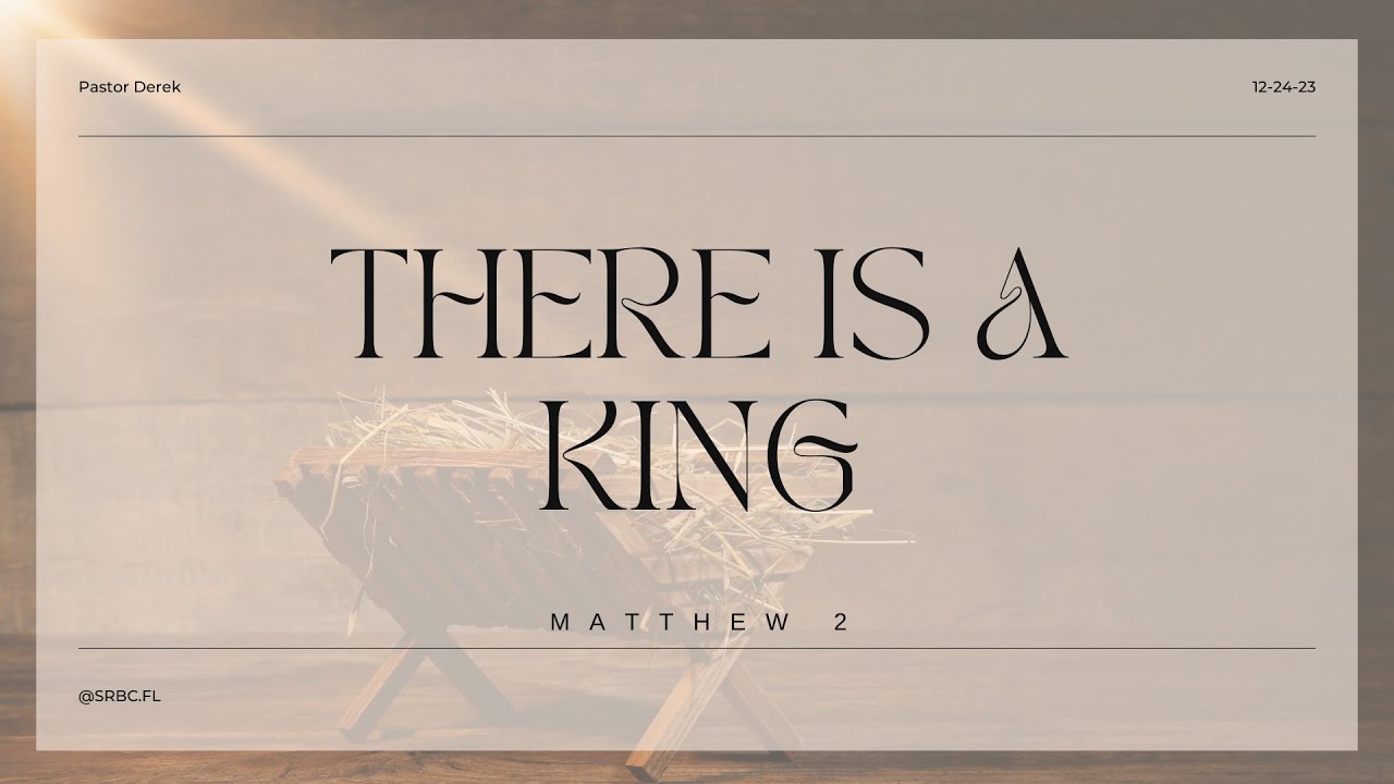 There is a King | Pastor Derek - YouTube