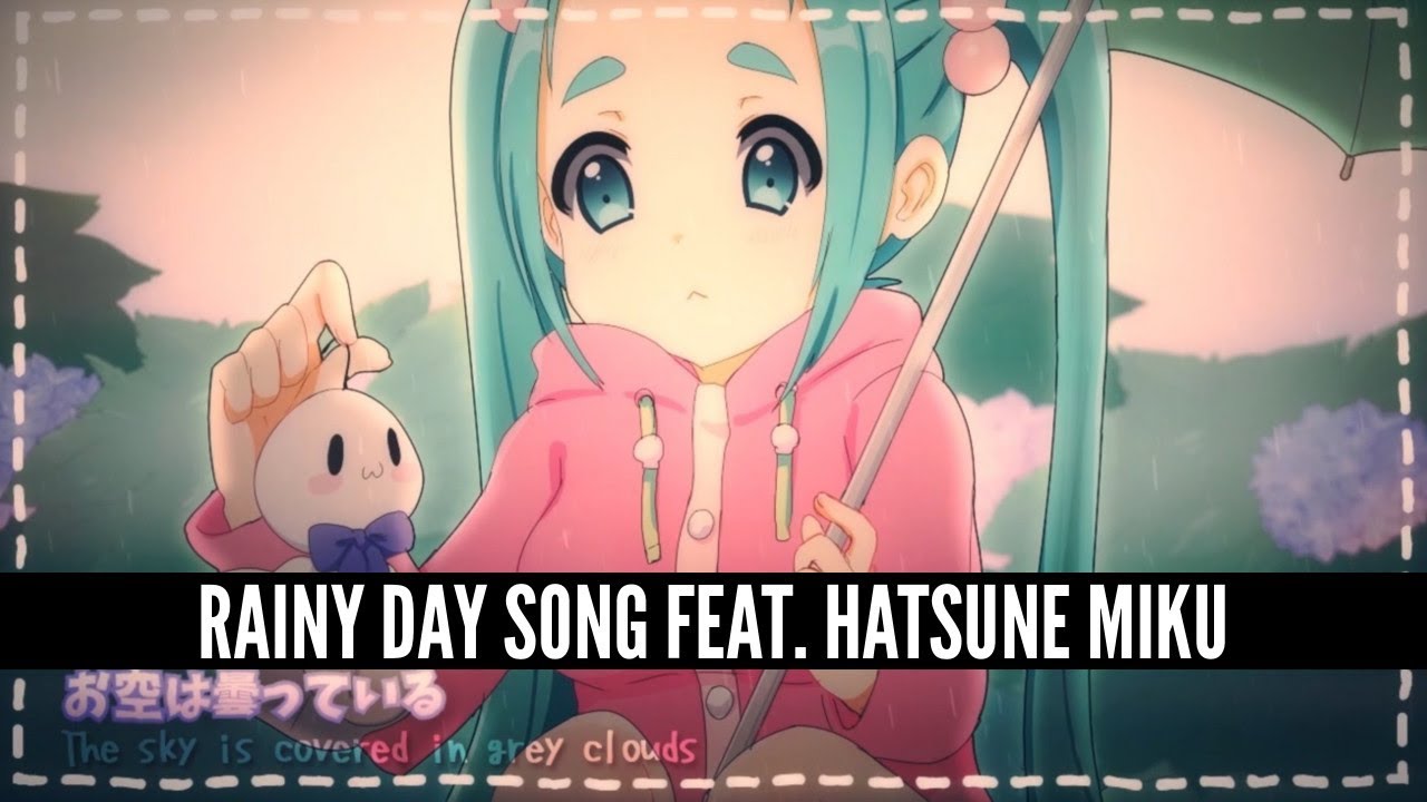 Rainy Day Song feat. Hatsune Miku - Jonathan Parecki【Vocaloid Original ...