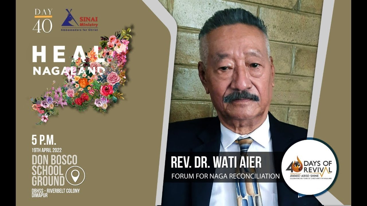 Heal Nagaland Grand Finale with Dr Wati Aier, CM Nagaland, and Naga ...