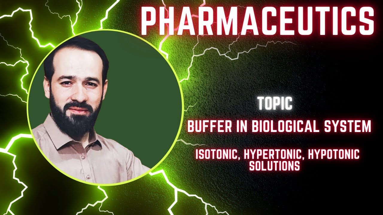 22. Pharmaceutics | Isotonic, Hypertonic, Hypotonic Solutions | buffer ...