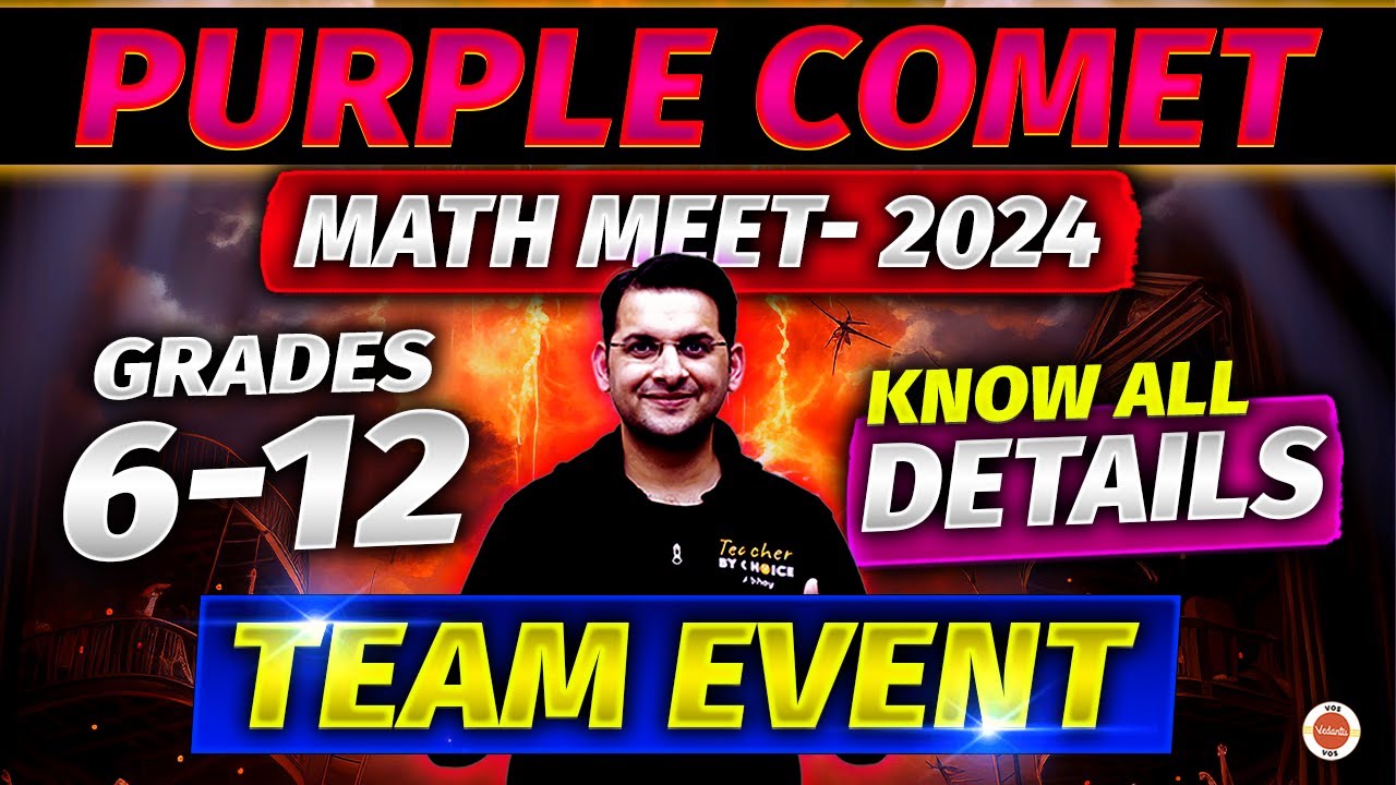 Purple Comet Math Meet- 2024 | TEAM EVENT | Grades 6-12 | Know All ...