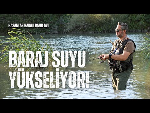 BARAJDA SULAR YÜKSELDİ! HASANLAR BARAJINDA BALIK AVINDAYIZ!