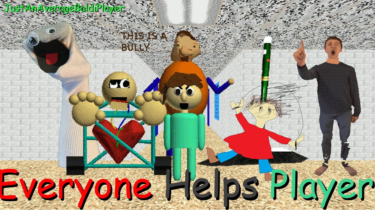 Everyone Helps Player (Baldi Mod) - YouTube