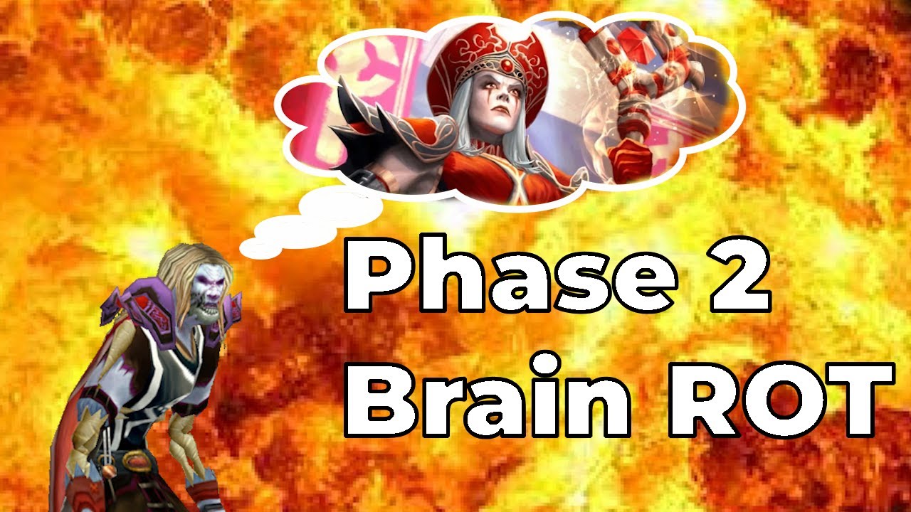 The Brain rotting Experience of Phase 2 World of Warcraft Season of ...