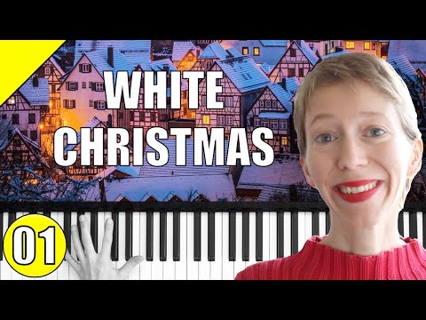 White Christmas - Weihnachtslieder - Piano Tutorial - Teil 1