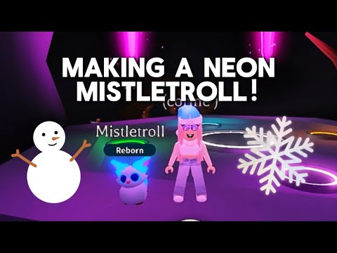 Making a Neon Mistletroll ️☃️ | ROBLOX ADOPT ME - YouTube