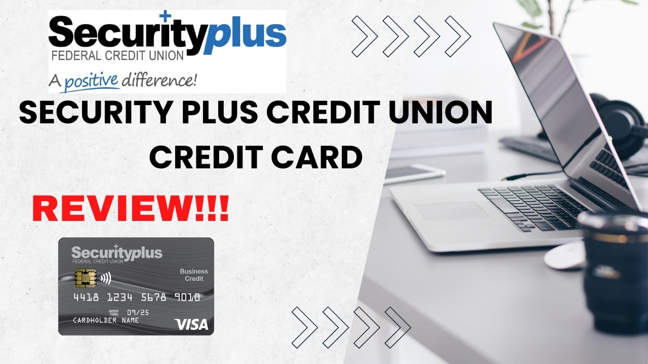 Security Plus Credit Union Credit Card Review! Provides the flexibility ...
