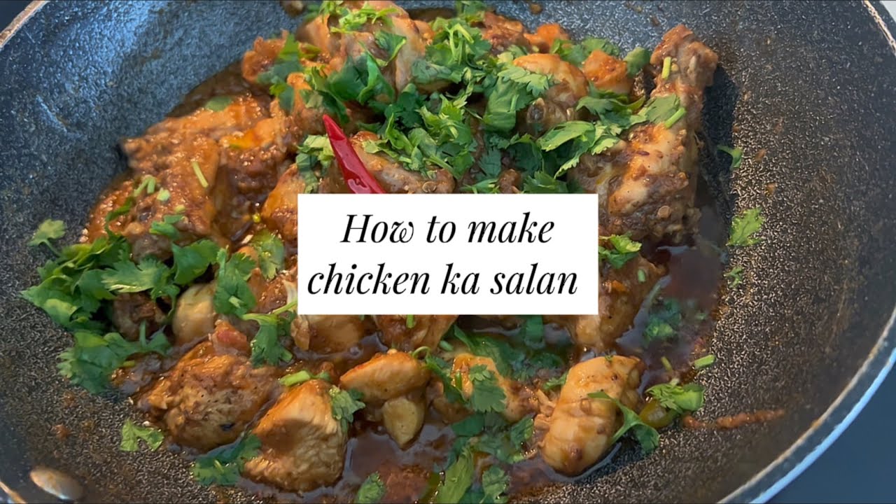 How to make chicken ka salan | Hamara Kitchen Canada - YouTube