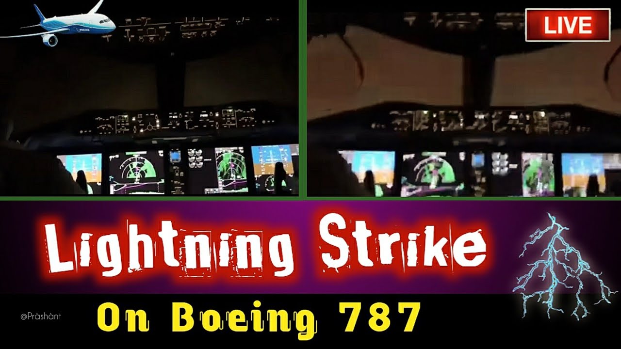 Lightning Strike On Boeing 787 | Dreamliner - YouTube