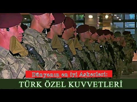 Dünyanın en iyi Askerleri: Türk Özel Kuvvetleri