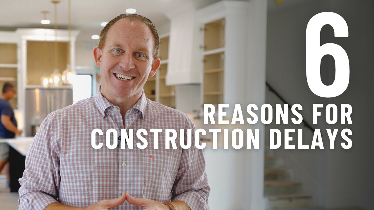 6 Reasons for Construction Delays - What you need to know! - YouTube