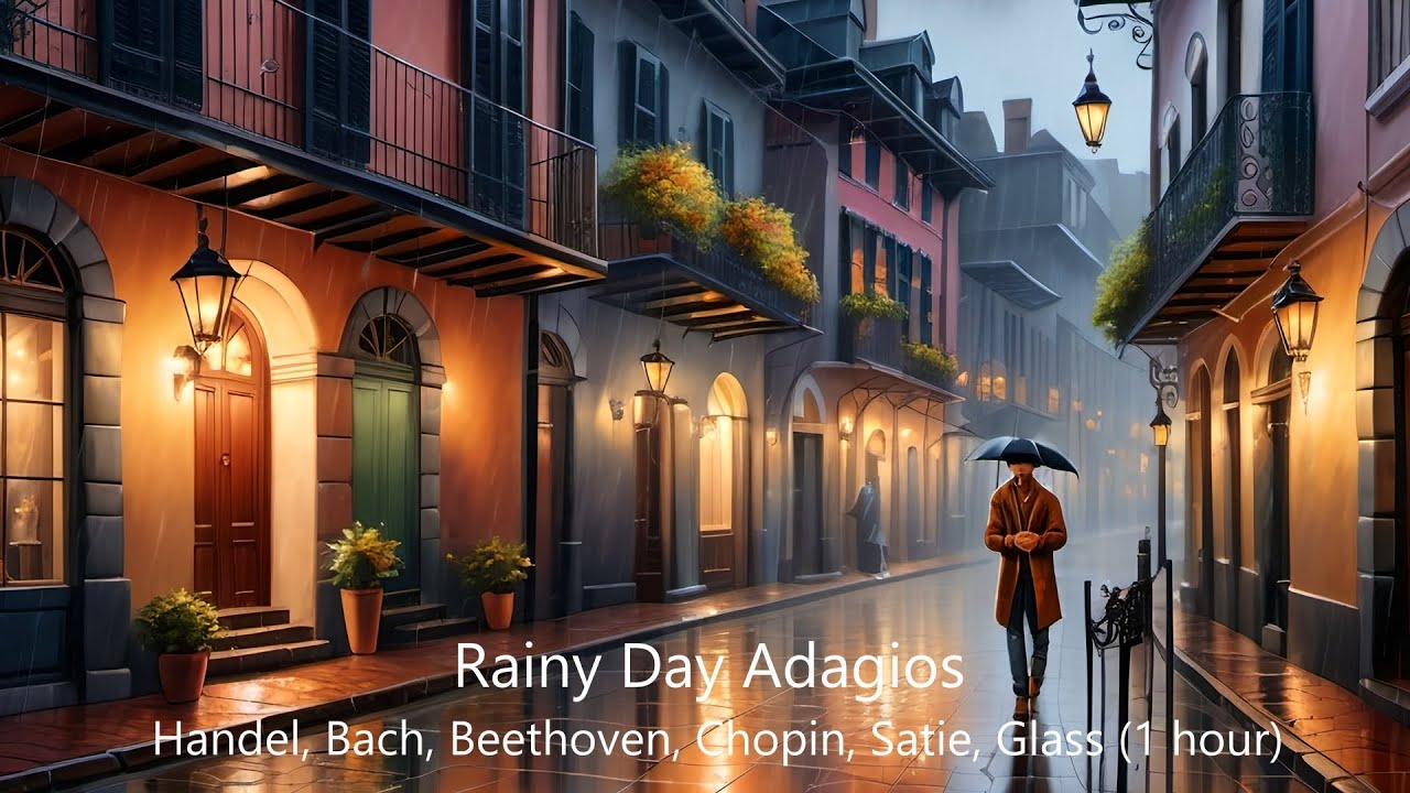 Rainy Day Adagios || 1 Hour of Classical Music - YouTube