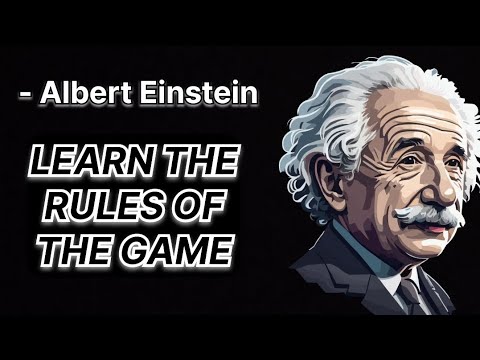 Learn The Rules of the Game || Albert Einstein - YouTube