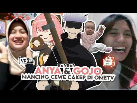 ANYA DAN GOJO BAR BAR MANCING CEWE CAKEP DI OMETV