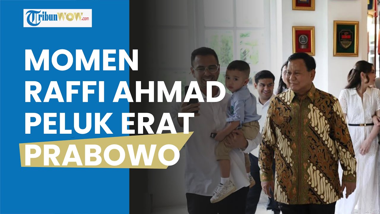 Detik-detik Prabowo Peluk Erat Raffi Ahmad di Panggung dalam Acara ...