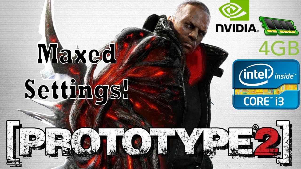 Prototype 2 Test Maxed Settings | GT 730 2 GB 128 bit | 4GB RAM - YouTube