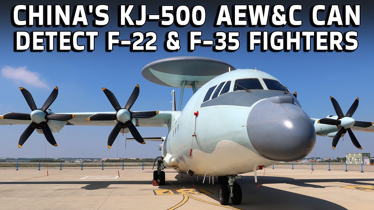 China's KJ-500 AEW&C aircraft upgrade boosts detection of US F-22 and F ...