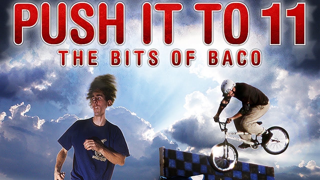 Push It To 11: The Bits of Baco - Props Visual - Full Movie - Matt ...