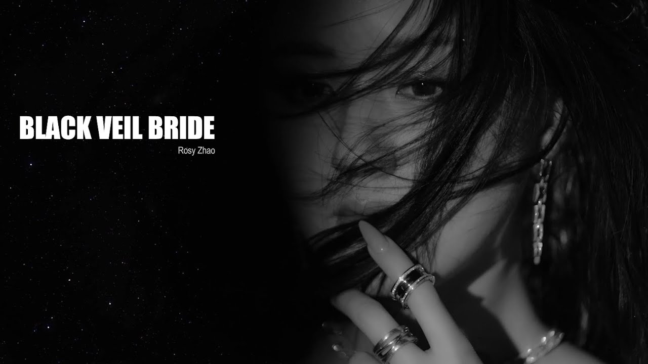 [JINFanmade] Black Veil Bride - Rosy Zhao 赵露思 Triệu Lộ Tư FMV - YouTube