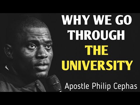 WHY WE GO THROUGH THE UNIVERSITY OF TEARS - APOSTLE PHILIP CEPHAS - YouTube