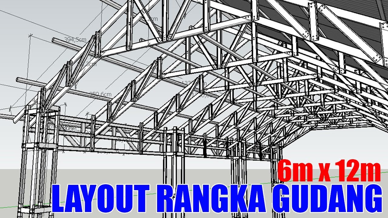 MODEL RANGKA ATAP GUDANG #Part3 - YouTube