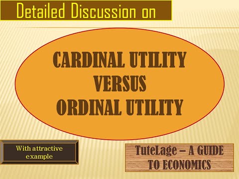 Cardinal vs Ordinal utilities || Concepts of utility || Cardinal ...