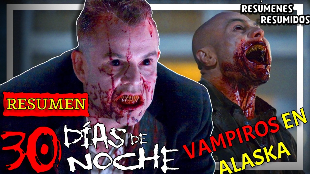 30 Días De Noche | (30 DÍAS SIN VER EL SOL) | RESUMEN EN 15 MINUTOS ...