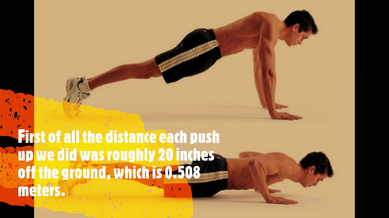 Physics Lab Project 2 (Calculating Power in Push Ups) - YouTube