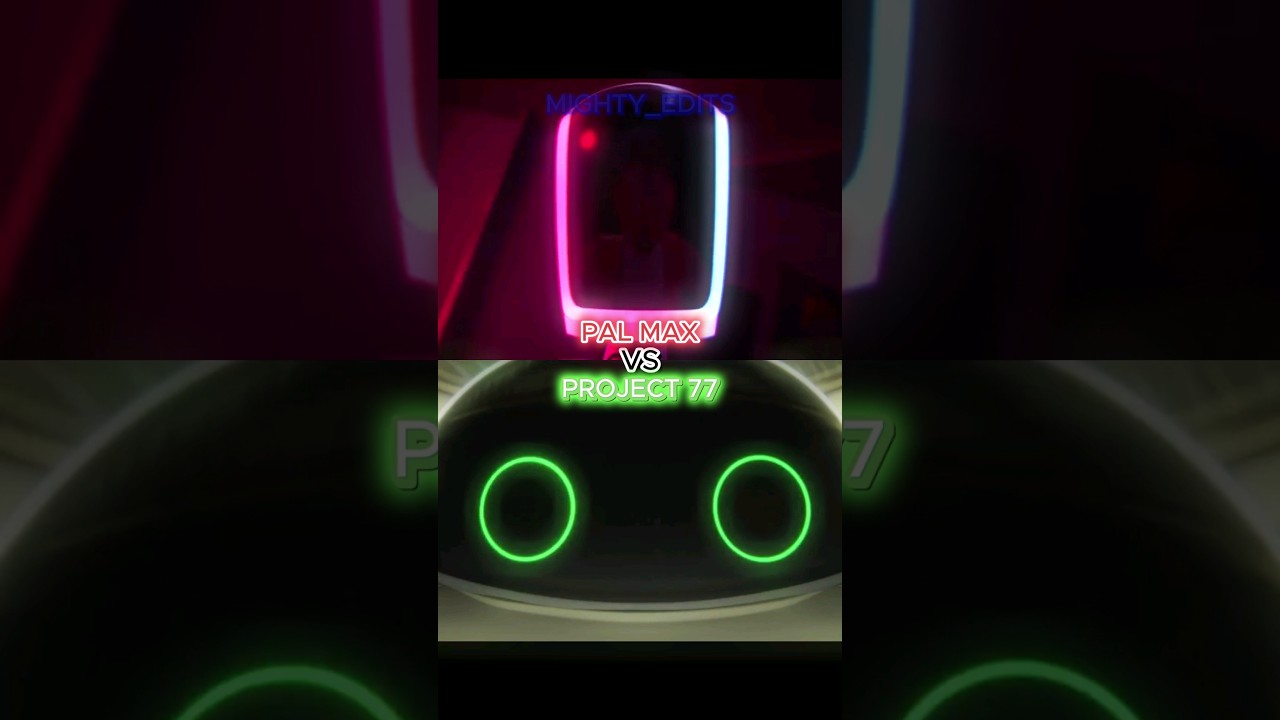 Project 77 vs Pal Max #edit #shorts #nextgen #netflix #sonypictures - YouTube