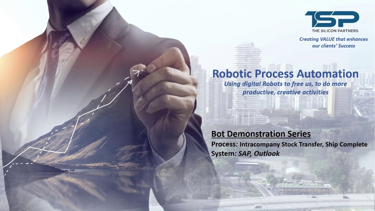 RPA Bot - Intracompany Stock Transfer, Ship Complete SAP Transaction ...