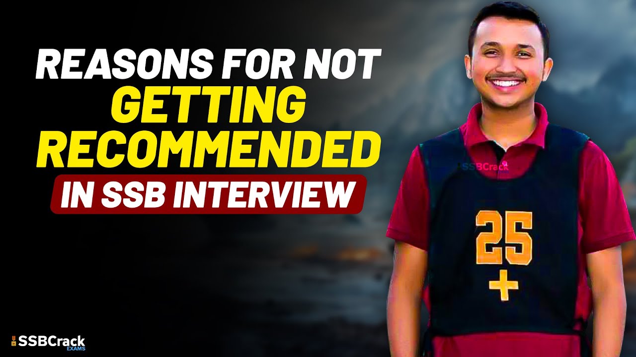 Reasons for Not Getting Recommended in SSB Interview - YouTube