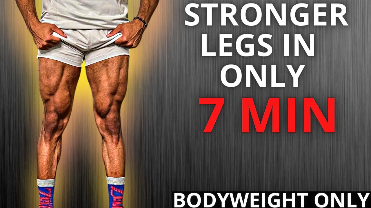 Build Stronger Legs In ONLY 7 Min (No Equipment) - YouTube