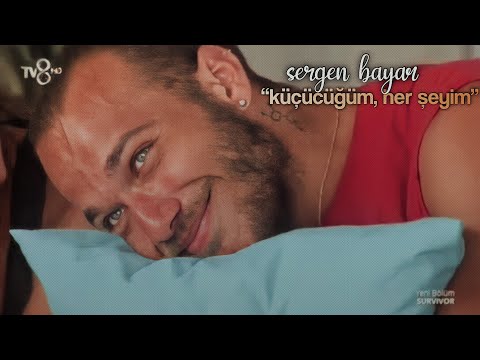 sergen bayar klip | “küçücüğüm, her şeyim..”