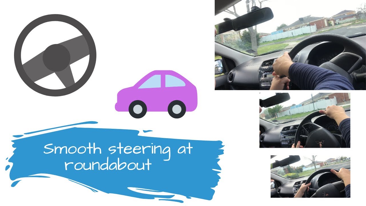 Smooth steering at roundabout - YouTube