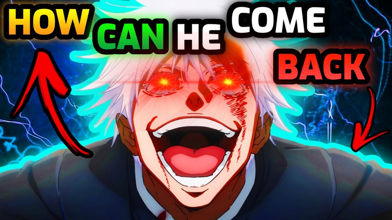 Here's ALL Theories How COME Back GOJO in JJK - Theories Explained | VN ...