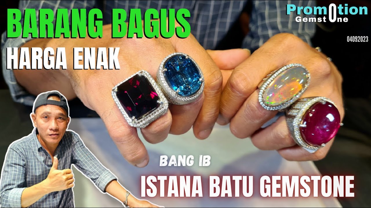 KUALITAS BAGUS HARGA ENAK, PROMOSI BATU PERMATA & AKIK di ISTANA BATU ...