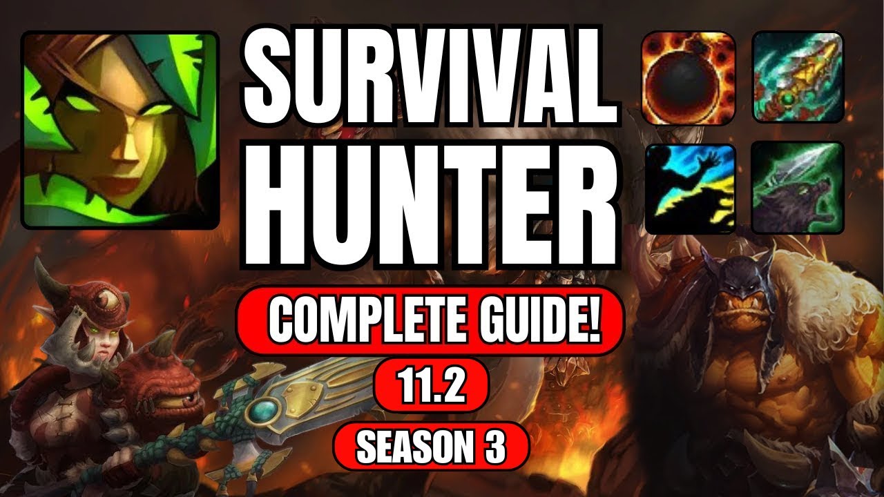 Complete Survival Hunter Guide | The War Within | Season 3! (UPDATED ...