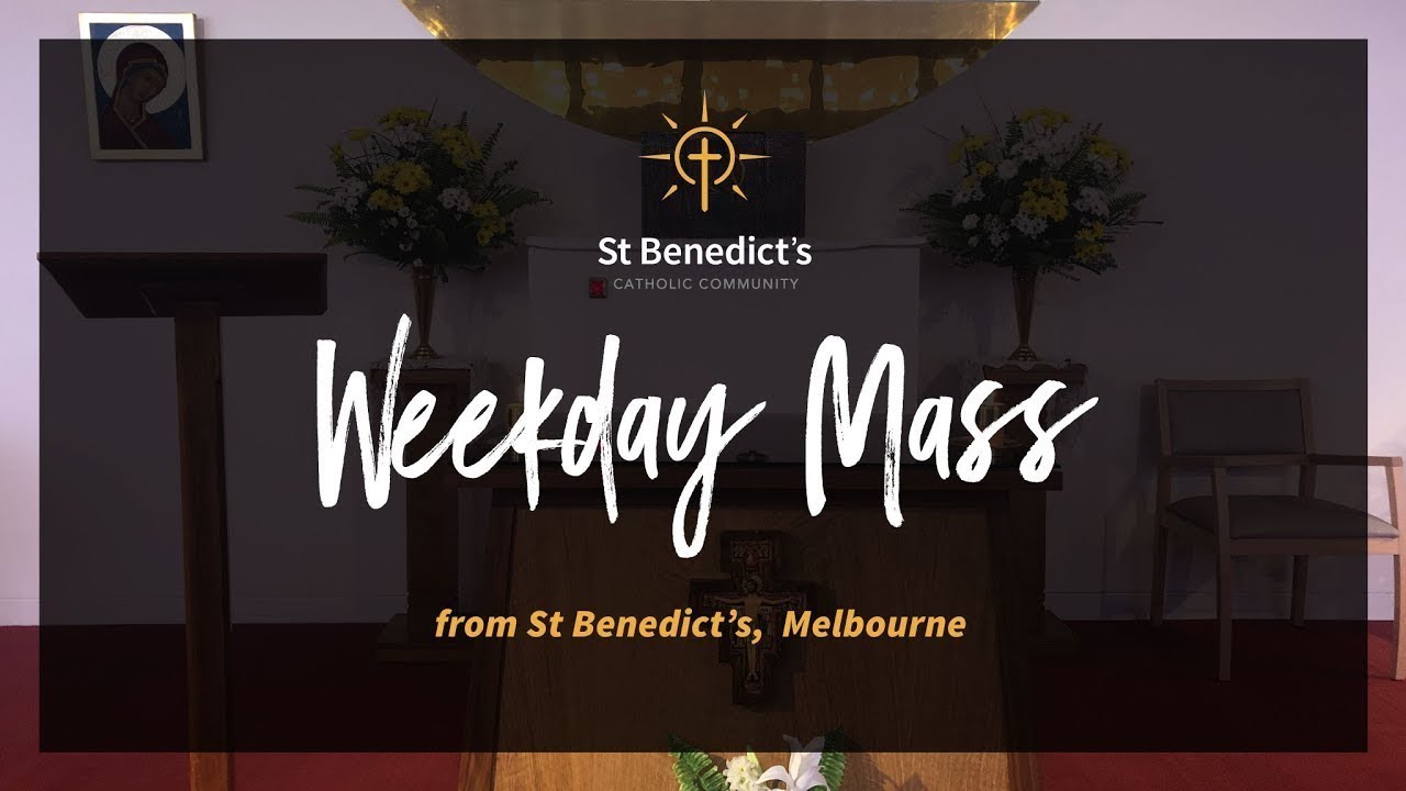 Wednesday 9th October 2024 - St Benedict's, Melbourne. Welcome! - YouTube
