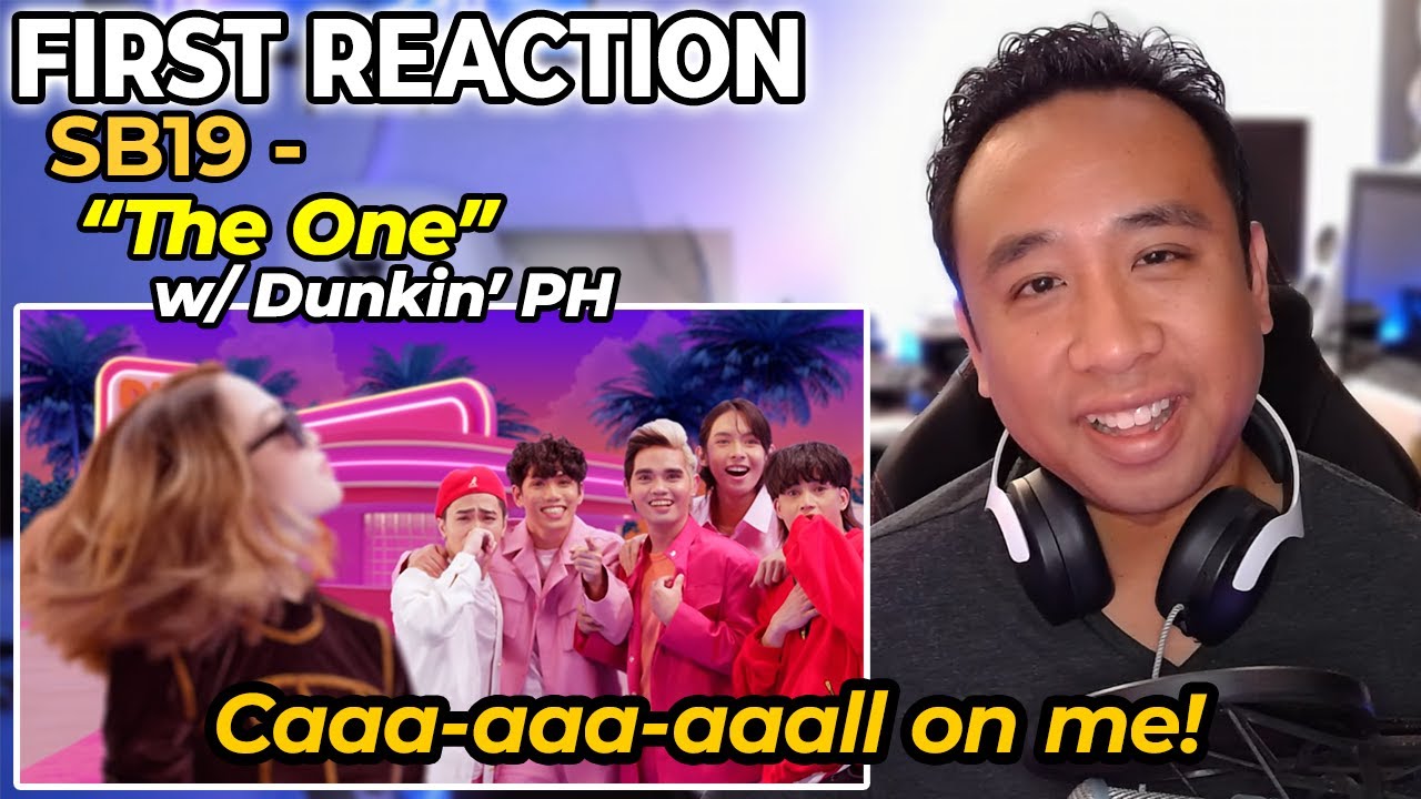 SB19 - "The One" Dunkin PH | Xynx Reacts - YouTube