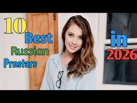 Top 10 Best Russian Prnstars in September 2026