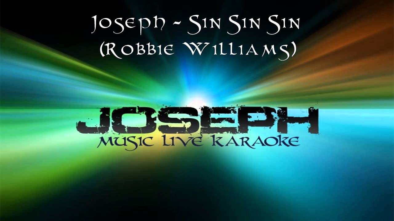 Sin Sin Sin - Robbie Williams (cover by Joseph) OK - YouTube