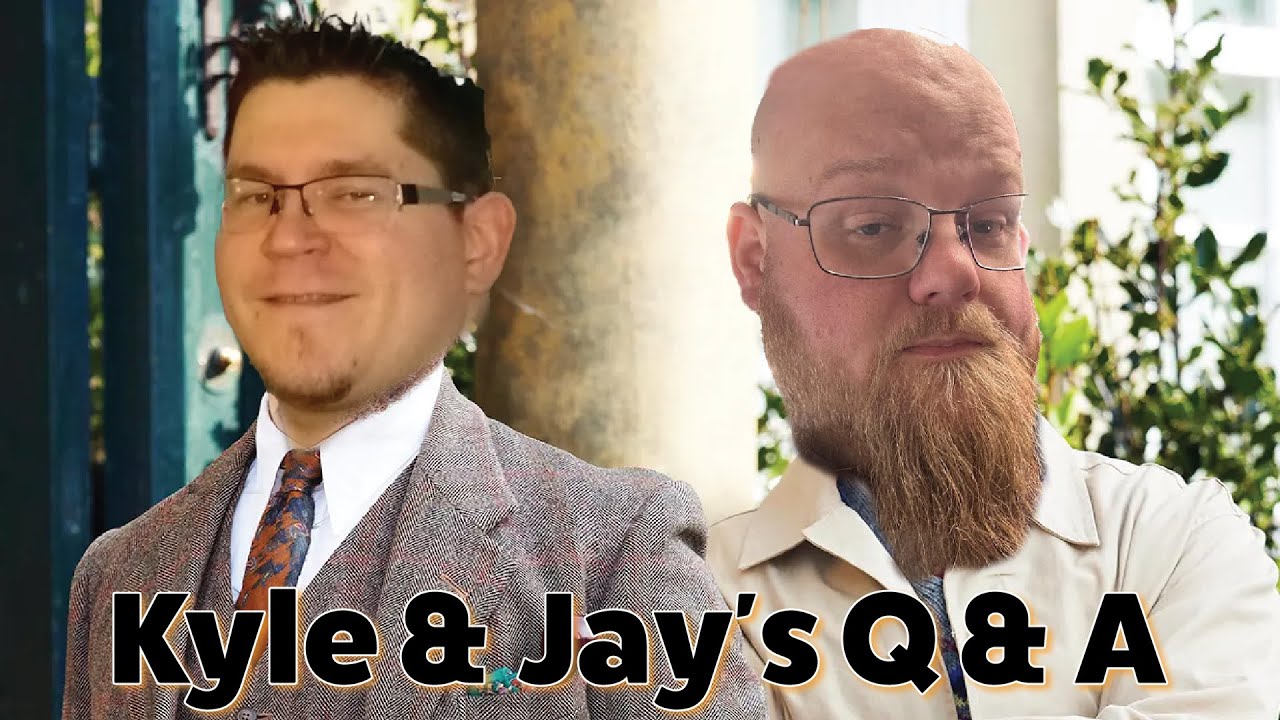 Kyle & Jay's Q & A Ep 2: All Questions Great and Small - YouTube