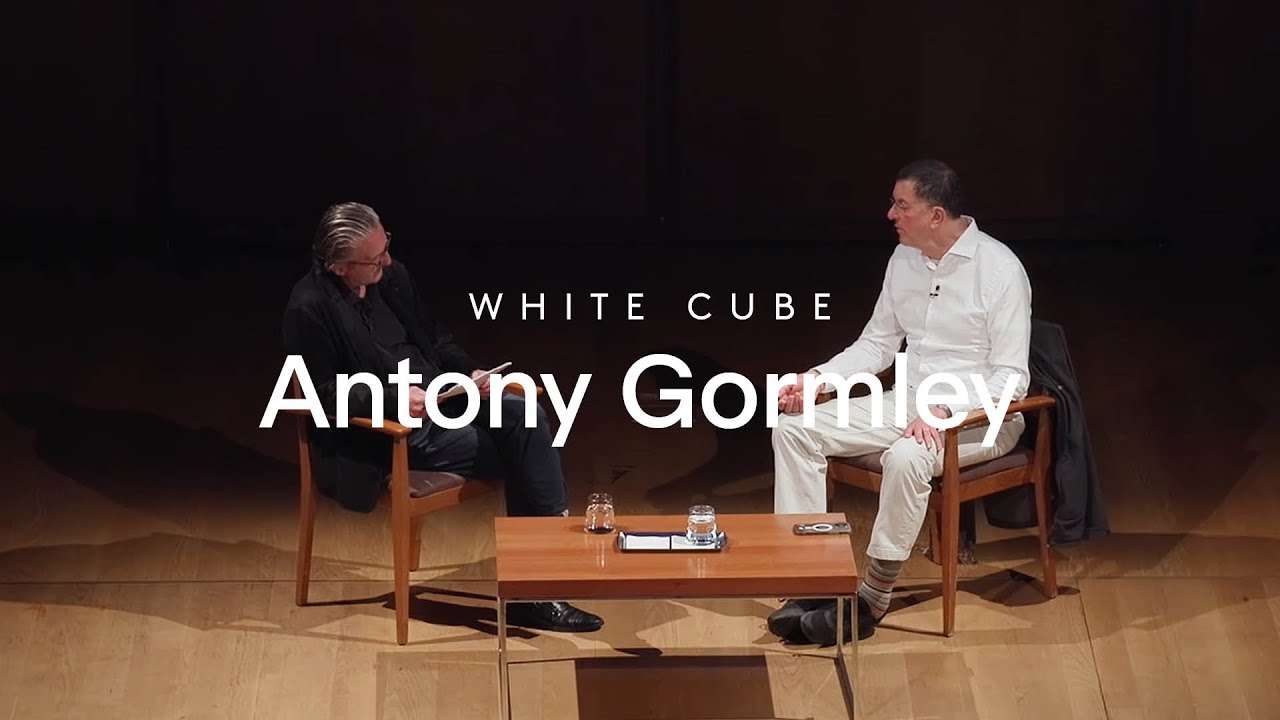 Conversations: Antony Gormley and Tom Eccles | White Cube - YouTube